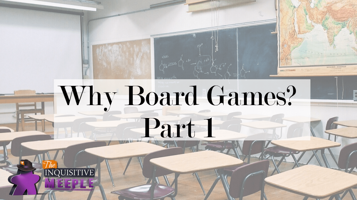 Why board games?-artículo publicado en The Inquisitive Meeple – Soy ...